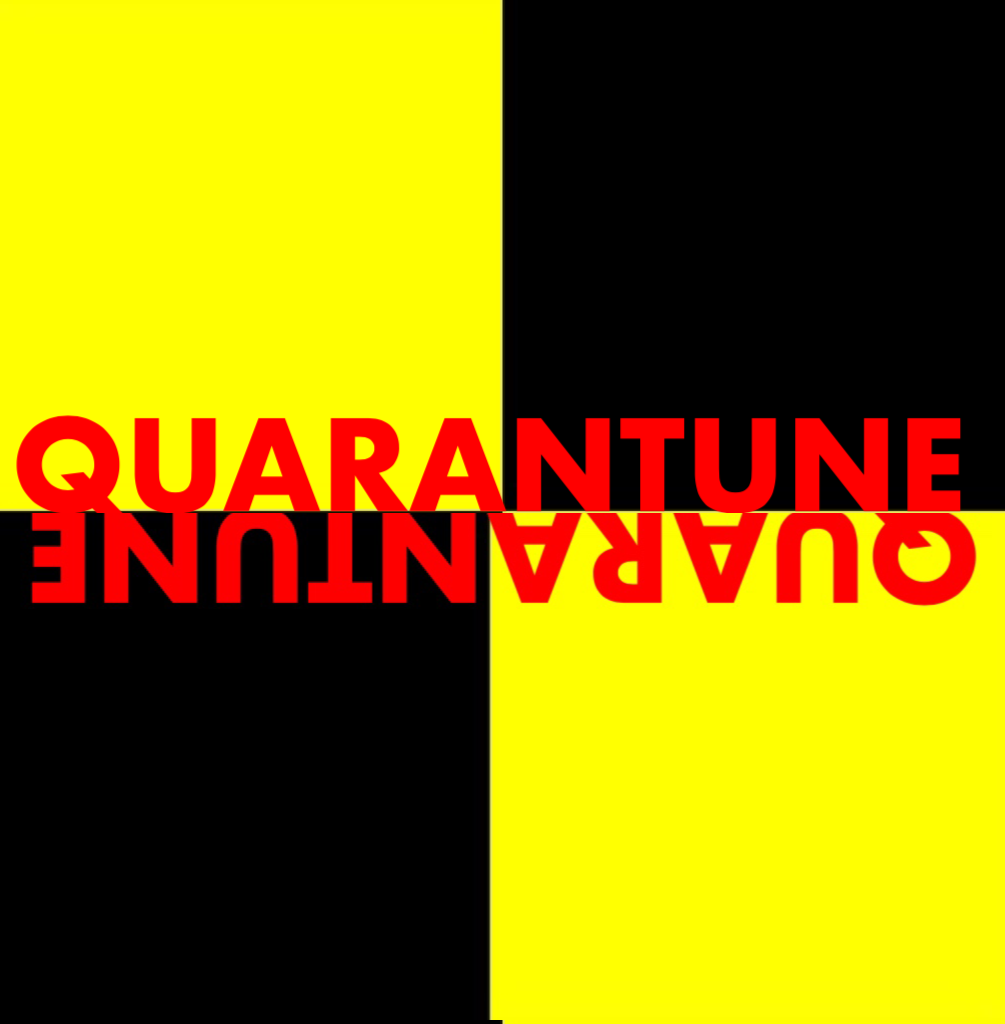 QUARANTUNE: Creative Isolation – 04.04.20 | hellogoodbyeshow
