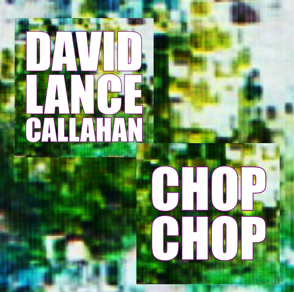 Hello GoodBye info: 15.11.25 – ft. David Lance Callahan + Chop Chop ...